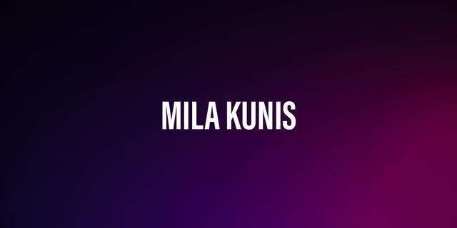 Mila Kunis | CANAL+ blog